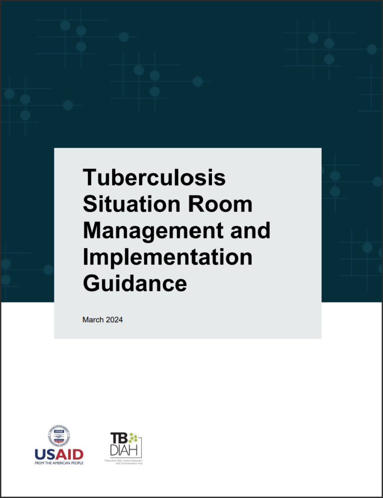 Tuberculosis Situation Room Management and Implementation Guidance – TB ...